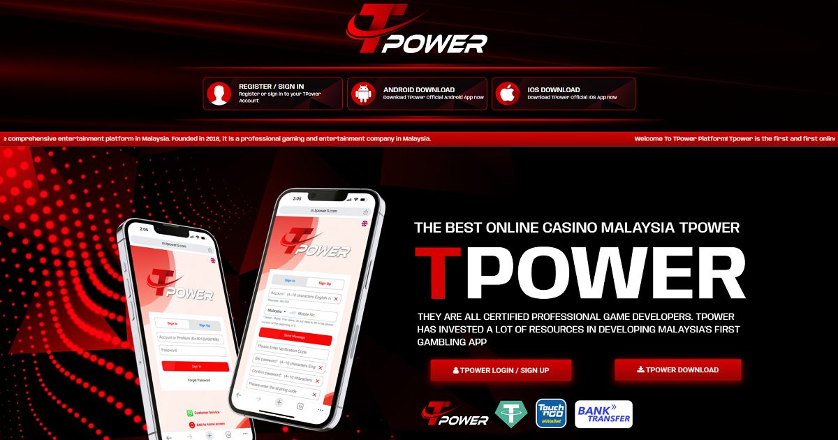 Tpower官方网站 |马来西亚最受欢迎和安全的平台